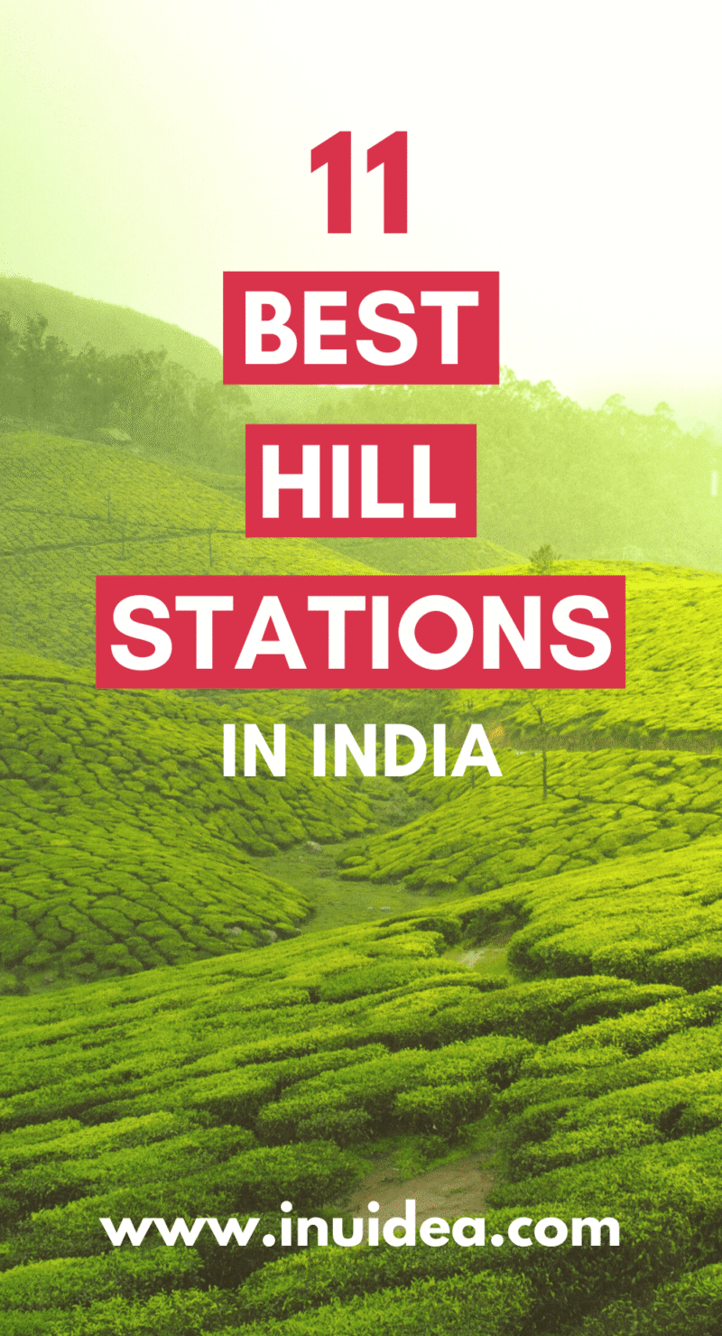 11 Best Hill Stations in India in 2026 for a Soothing Mountain Trip