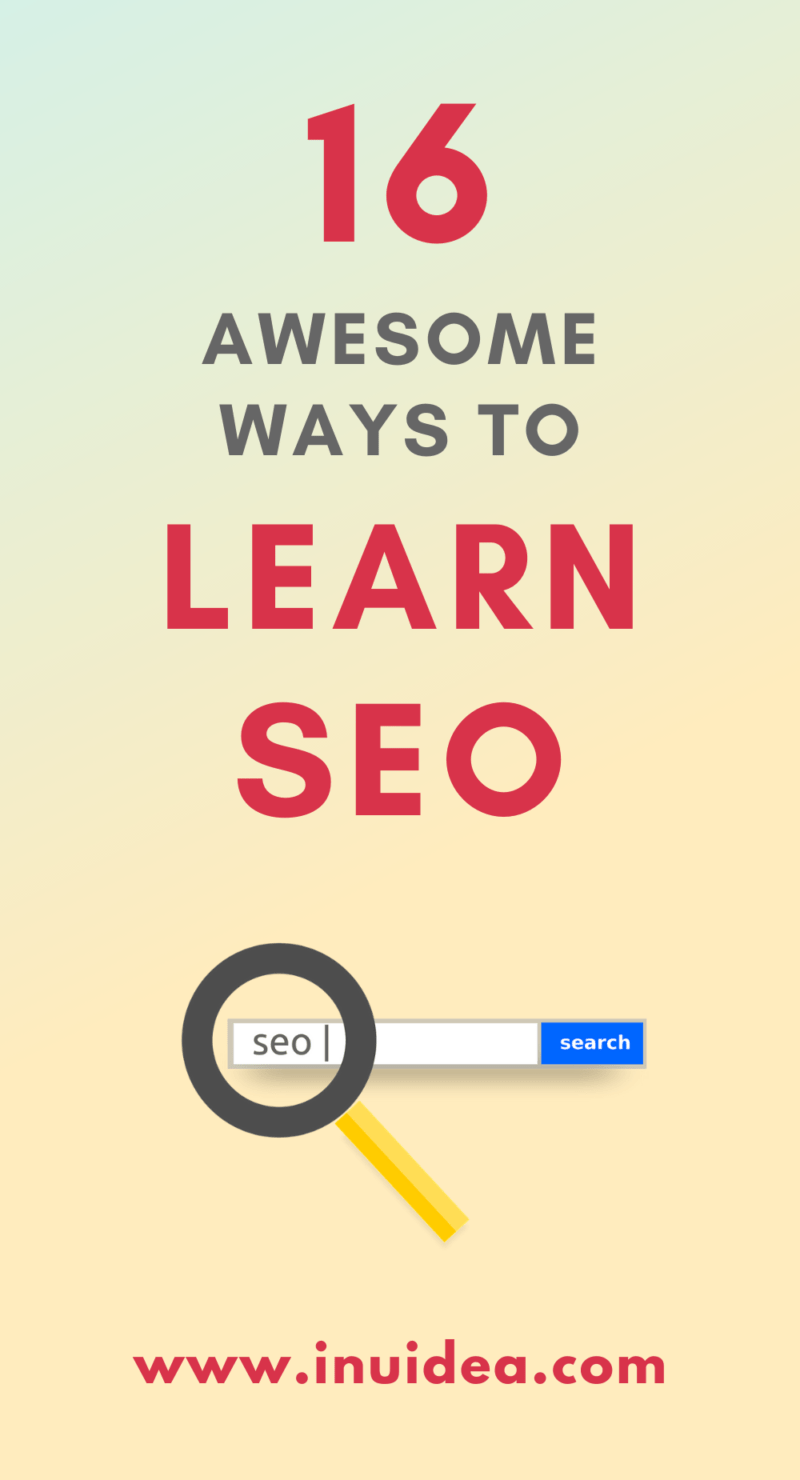 Learn SEO: 16 Awesome Ways To Learn SEO In 2024