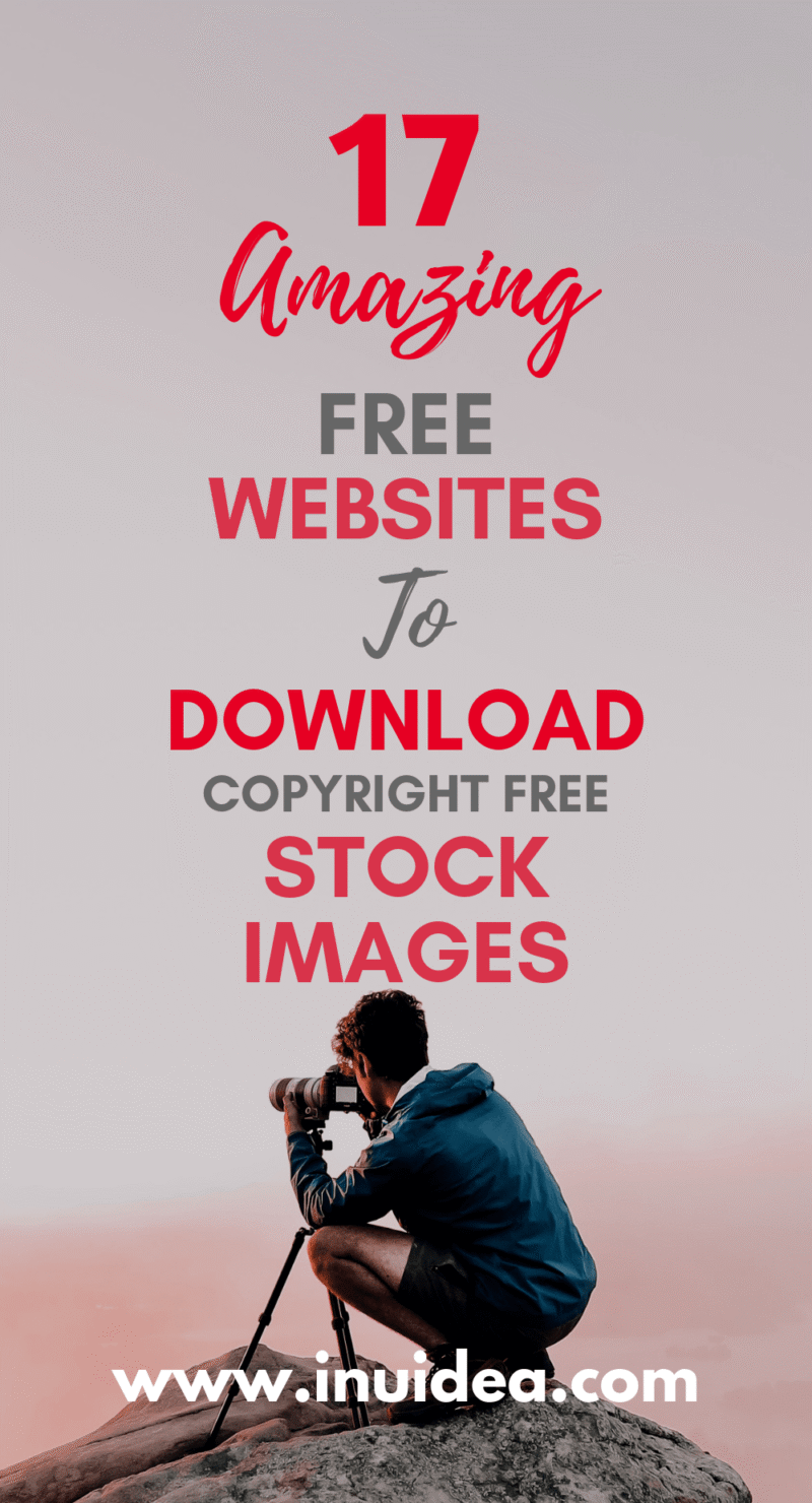 17 Amazing Free Websites to Download Copyright Free Stock Images