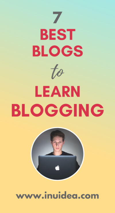 7 Best Blogs to Learn Blogging in 2024