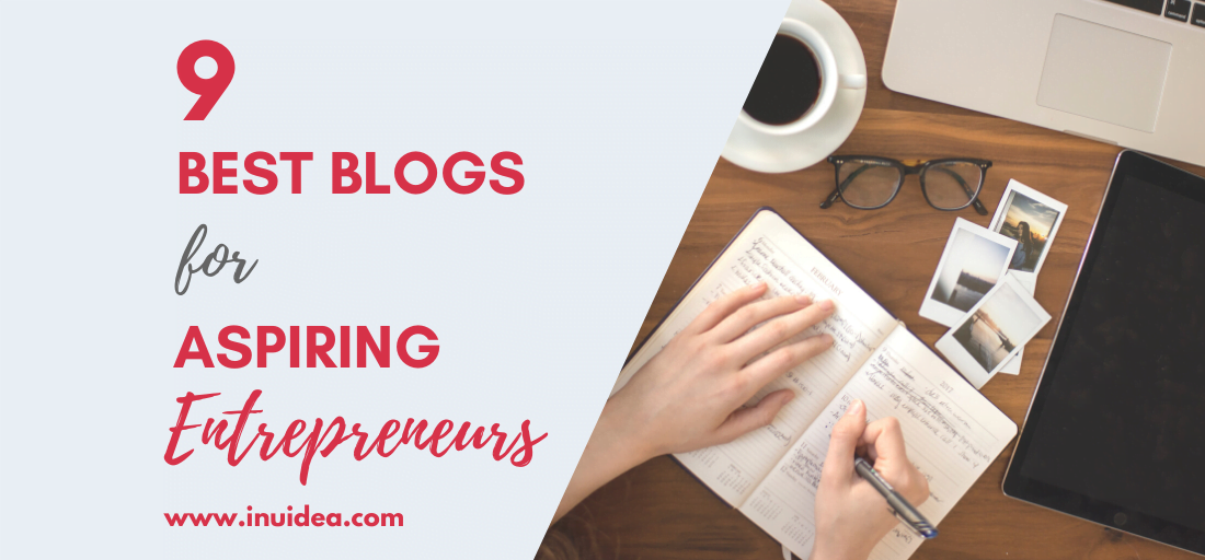 9 Best Blogs for Aspiring Entrepreneurs to Learn from in 2024