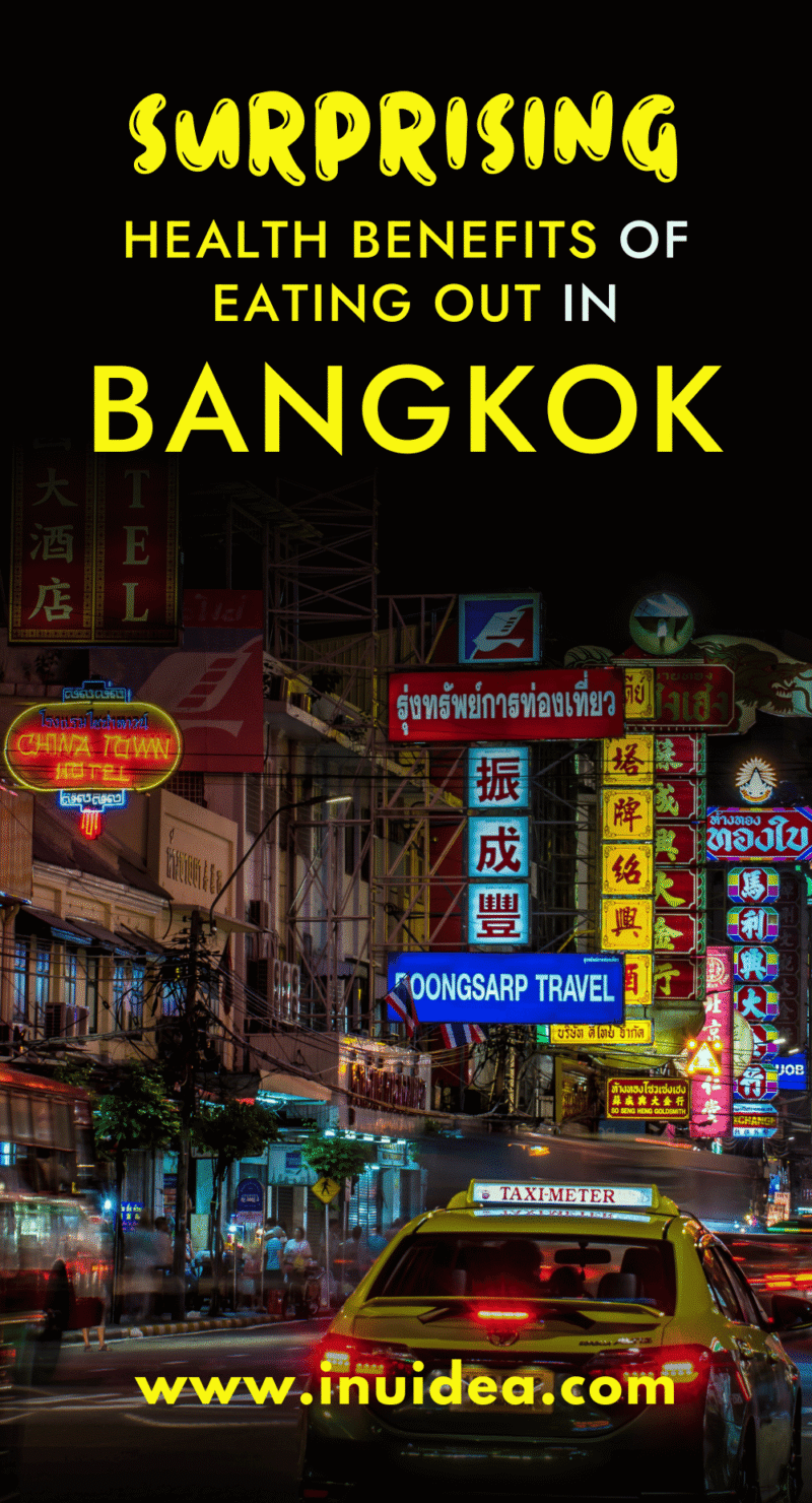 The Physical & Mental Health Benefits Of Eating Out More In Bangkok