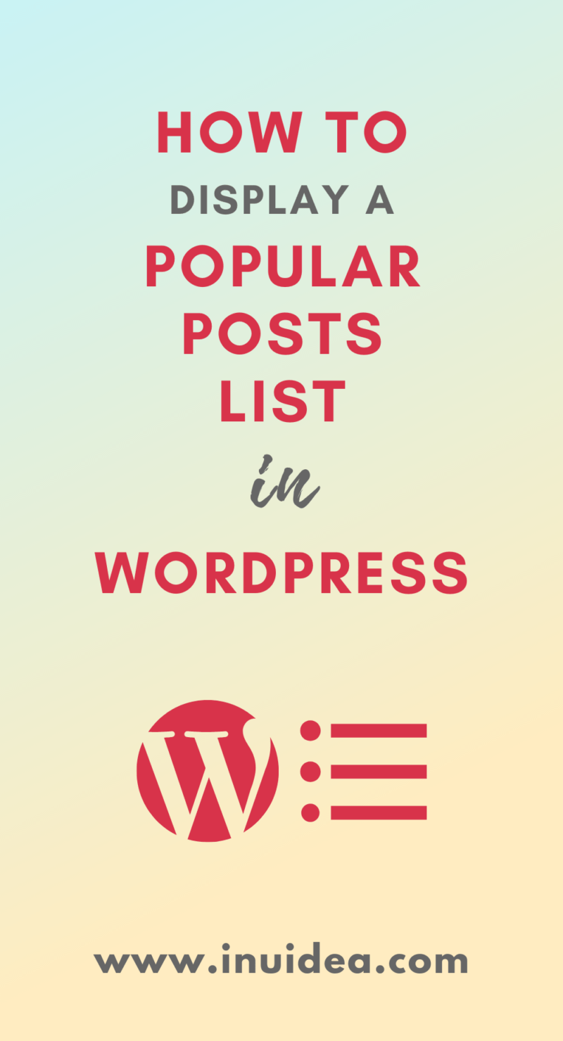 How to Display a Popular Posts List in WordPress (Get Crazy Engagement)