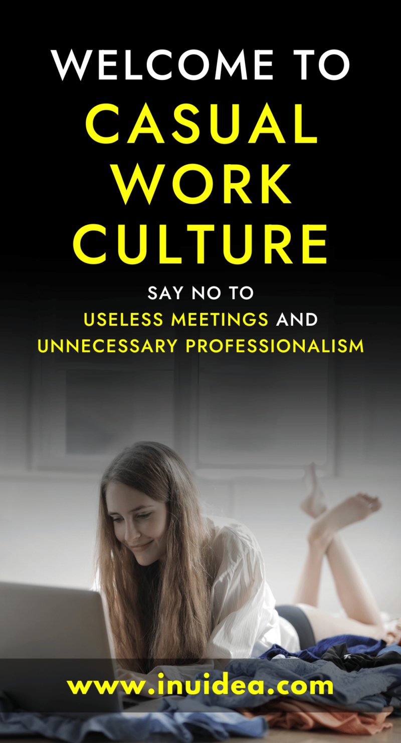 Say No to Useless Meetings and Unnecessary Professionalism: Welcome to ...